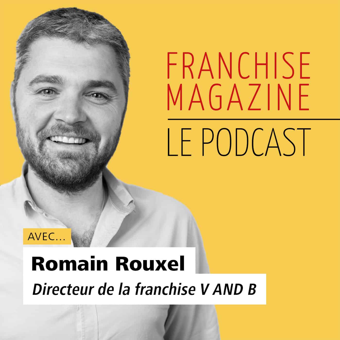 Podcast E162 – Franchise V and B | Franchise Magazine